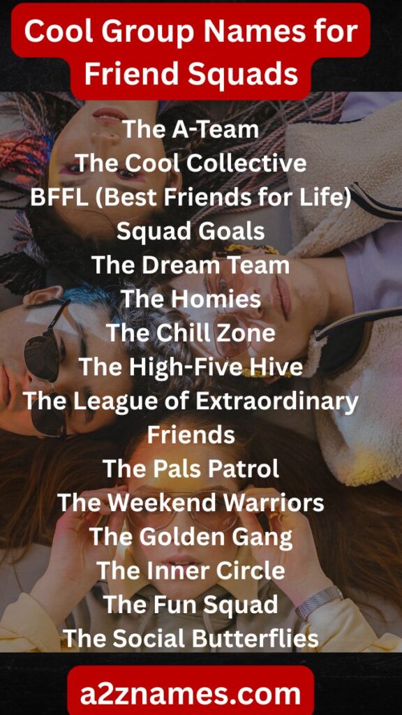 Cool Group Names: 310+ Fun, Creative, and Unique Ideas for Your Team